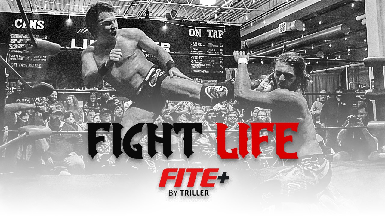 Fight Life events on FITE+ | Advanced Television