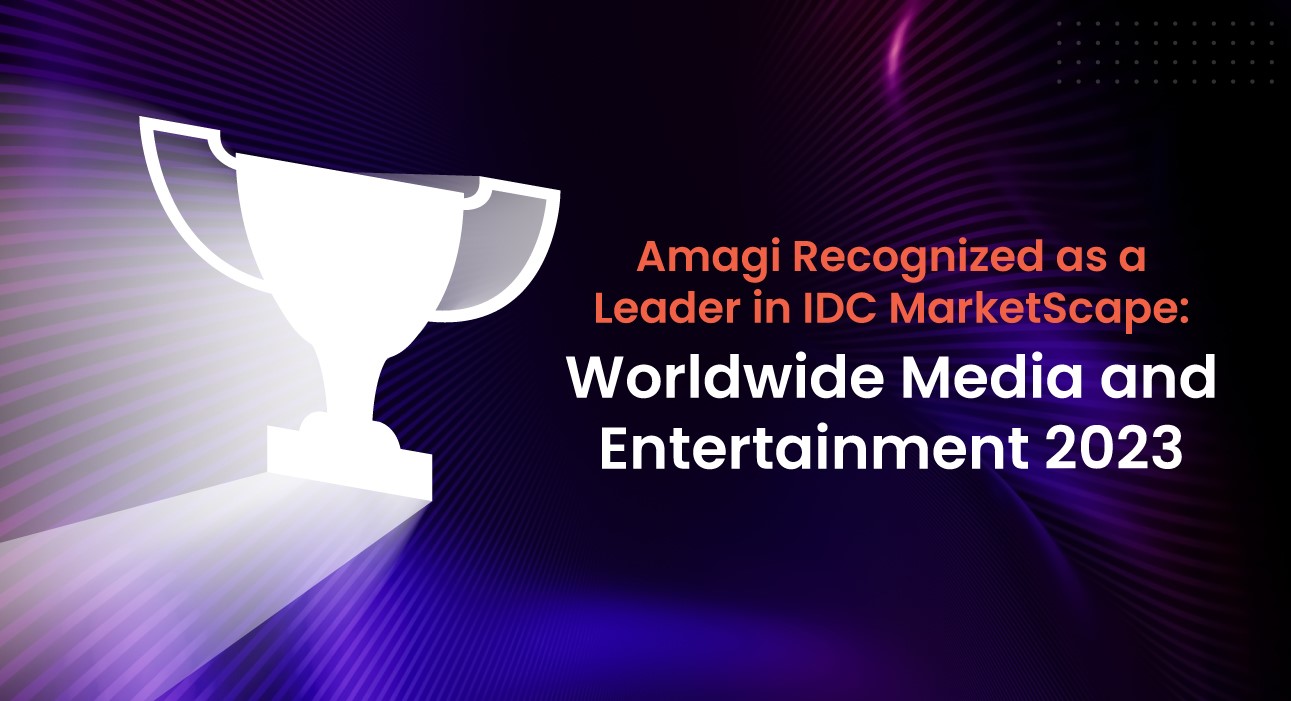 Amagi recognised as a leader in IDC MarketScape 2023 | Advanced Television