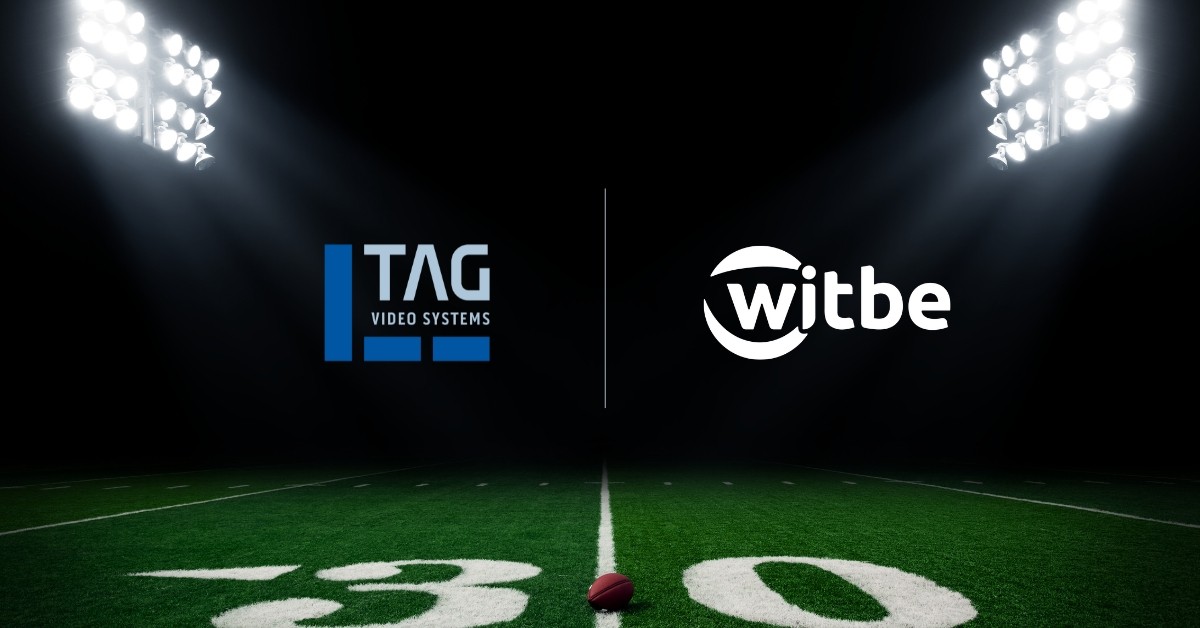 TAG Video Systems, Witbe partner | Advanced Television